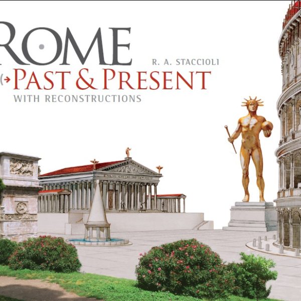 Rome Guide Book: History and Past & Present Images - Vision
